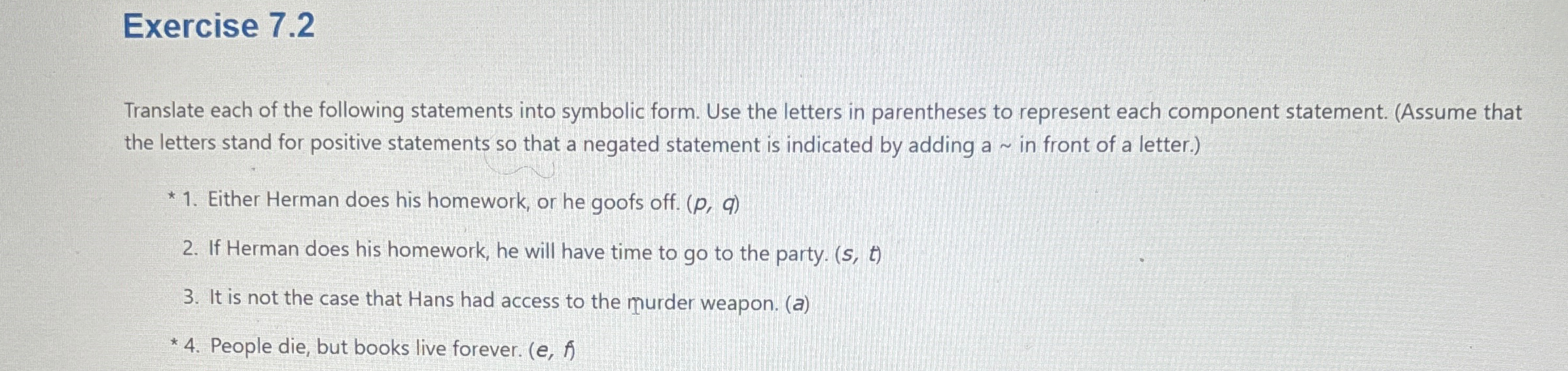 Solved Exercise 7.2Translate each of the following | Chegg.com
