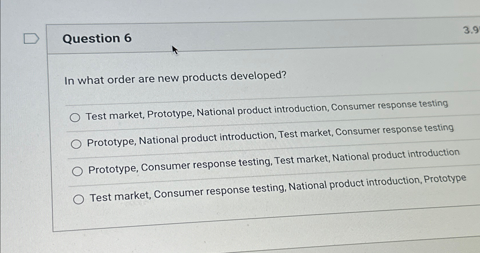 Solved Question 6In what order are new products | Chegg.com