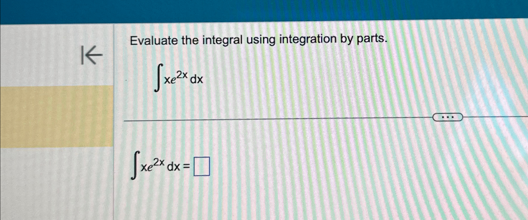 Solved Evaluate the integral using integration by | Chegg.com