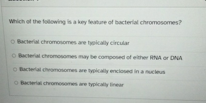 Solved Which of the following is a key feature of bacterial | Chegg.com