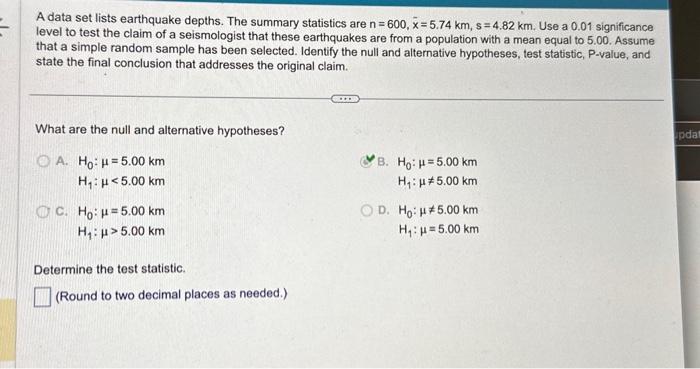 Solved A data set lists earthquake depths. The summary | Chegg.com