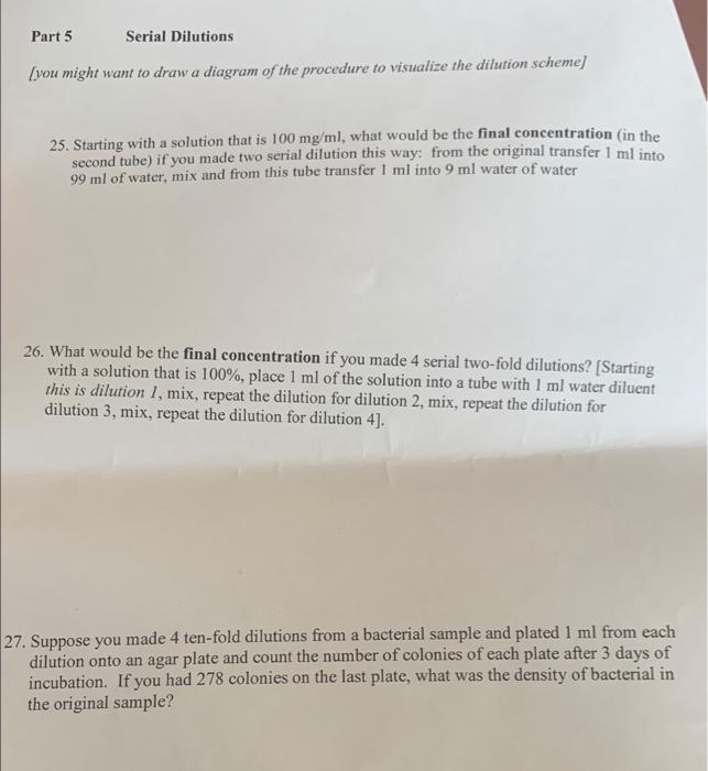Solved Part 5 Serial Dilutions [you might want to draw a | Chegg.com