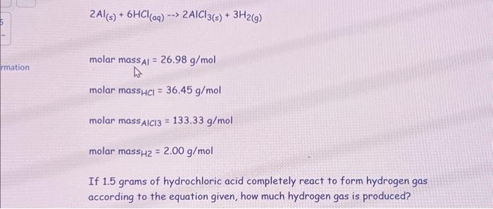 Solved 2Al(s)+6HCl(aq)→2AlCl3( s)+3H2( g) molar mass | Chegg.com