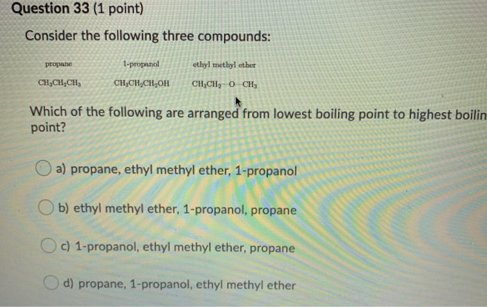 Solved Question 33 (1 point) Consider the following three | Chegg.com