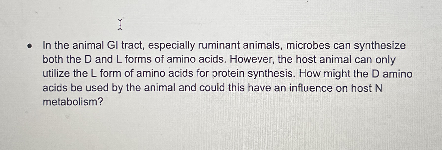 Solved In the animal GI tract, especially ruminant animals, | Chegg.com