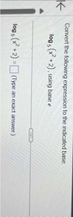 Solved Convert the following expression to the indicated | Chegg.com