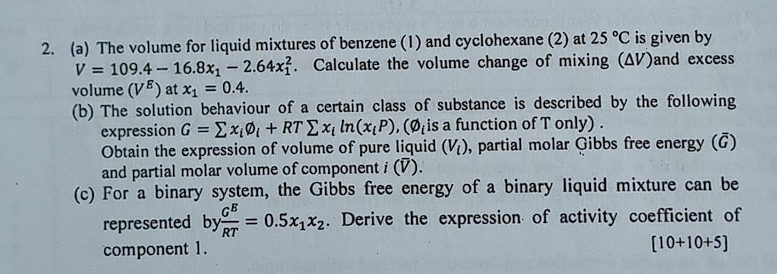 Solved (a) ﻿The volume for liquid mixtures of benzene (1) | Chegg.com