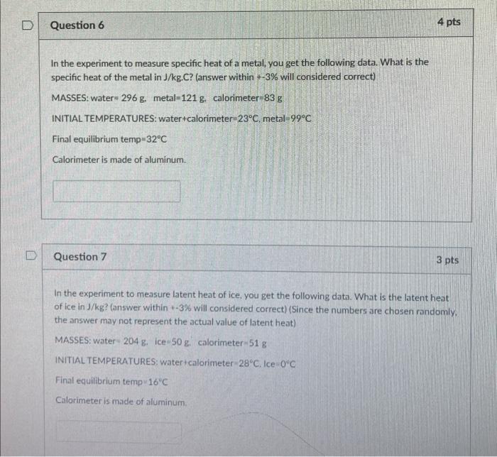 Solved In the experiment to measure specific heat of a | Chegg.com