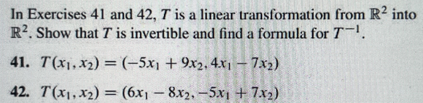 Solved In Exercises 41 ﻿and 42,T ﻿is a linear transformation | Chegg.com