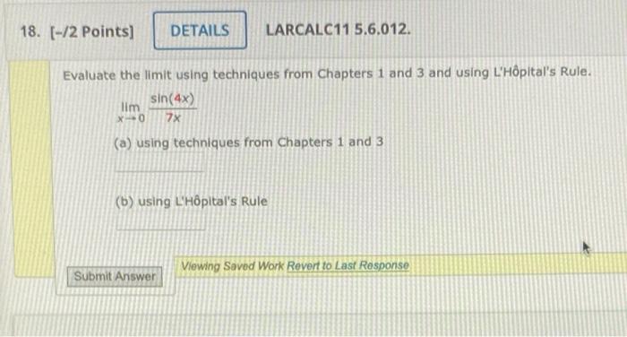 Solved Evaluate the limit using techniques from Chapters 1 | Chegg.com