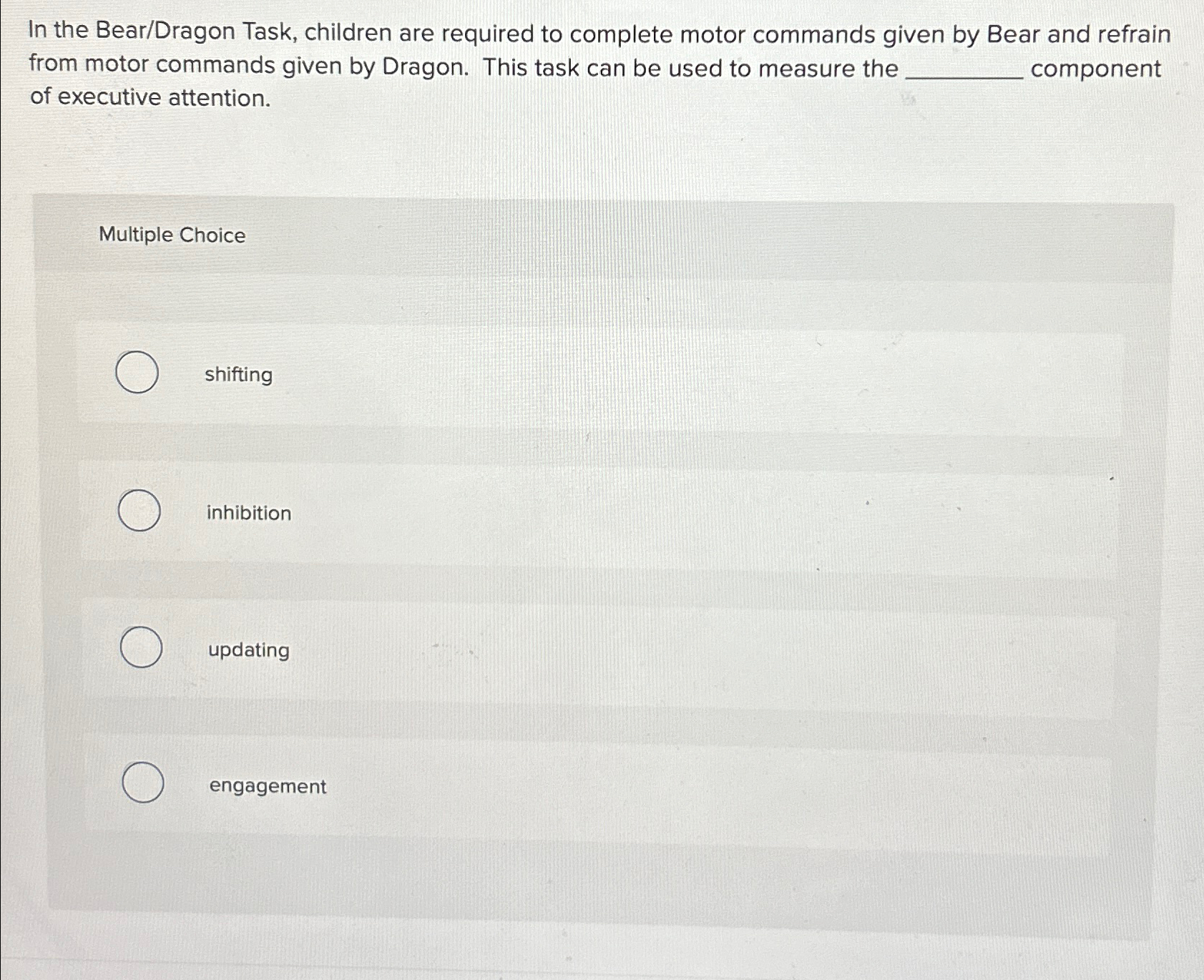 Solved In the Bear/Dragon Task, children are required to | Chegg.com