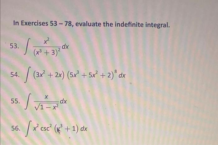 Solved In Exercises 53-78, evaluate the indefinite integral. | Chegg.com