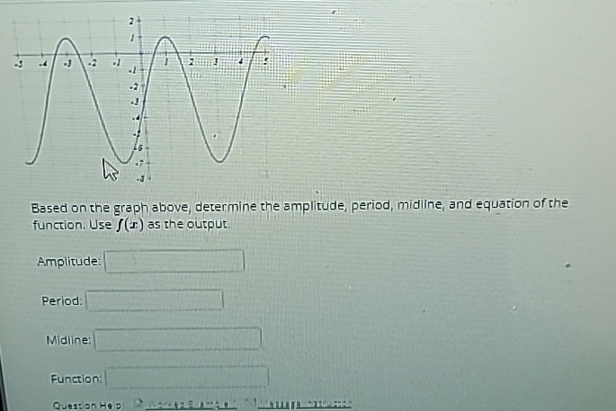 Solved Based on the graph above, determine the amplitude, | Chegg.com