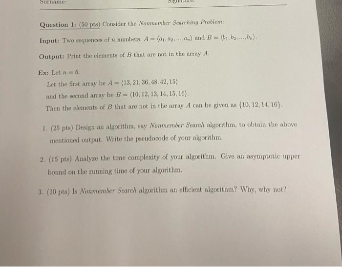 Question 1: (50 pts) Consider the Nonmember Searching | Chegg.com