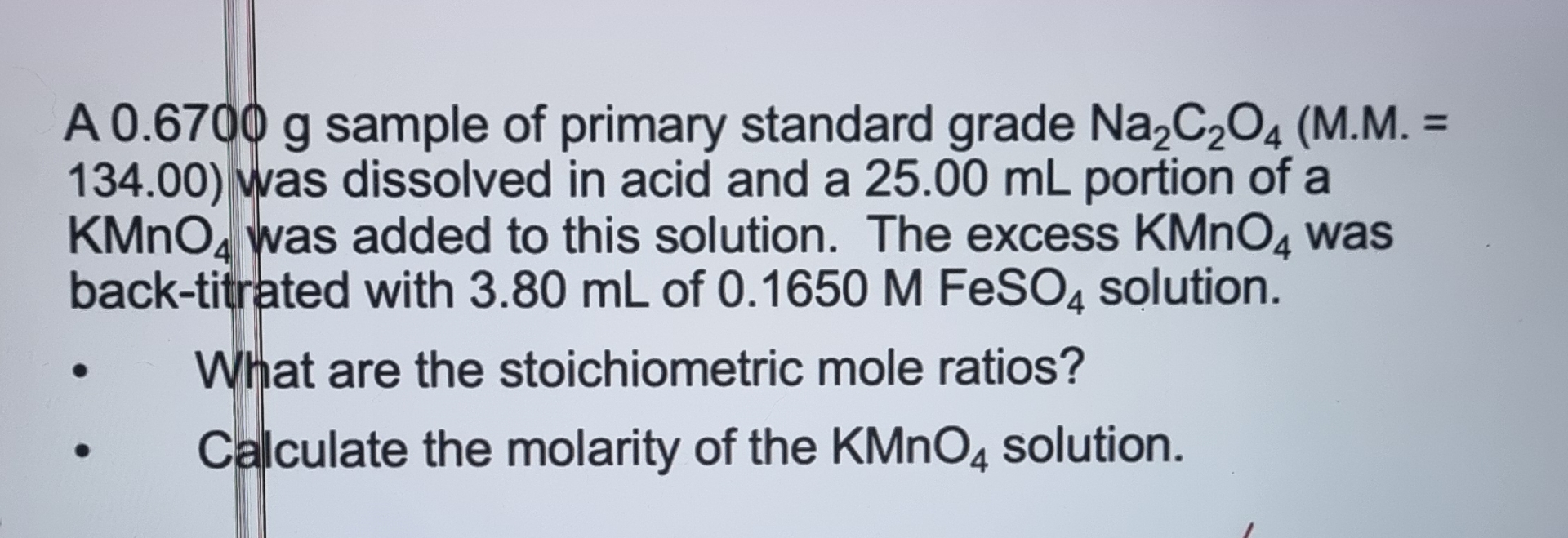 Solved A 0.6700g ﻿sample of primary standard grade | Chegg.com