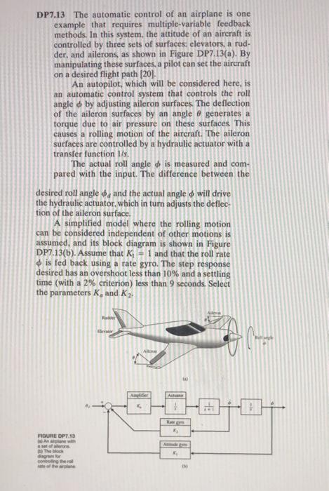 Solved DP7.13 The automatic control of an airplane is one | Chegg.com