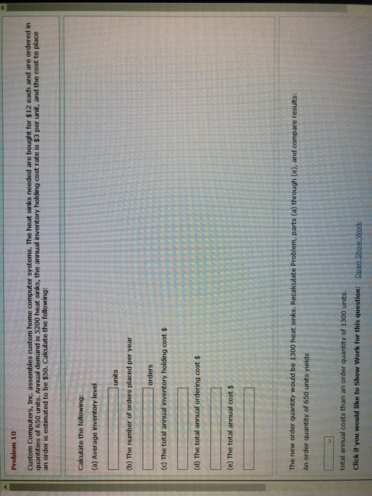 Solved Custom Computers, Inc. assembles custom home computer | Chegg.com