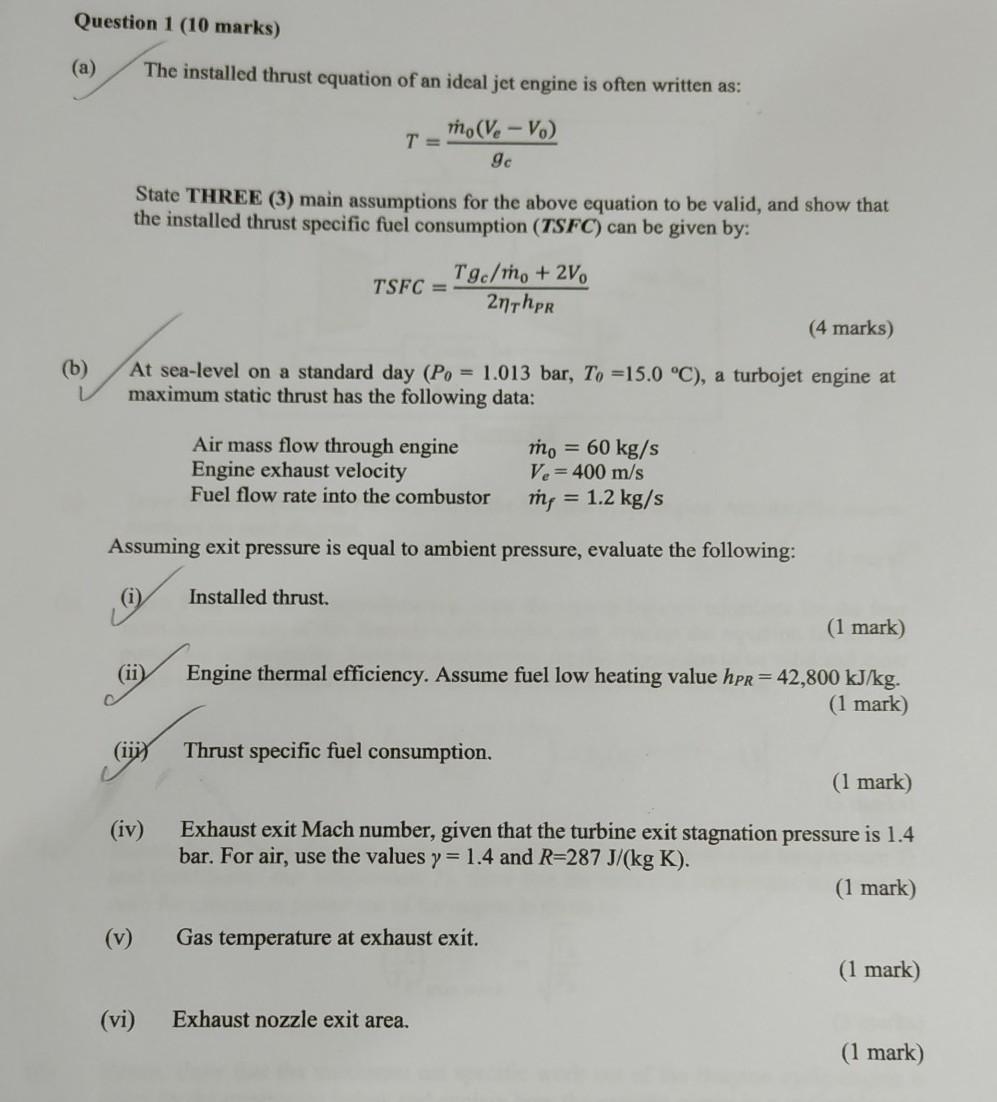Solved Question 1 (10 marks) (a) The installed thrust | Chegg.com