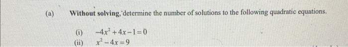 Solved Without solving, determine the number of solutions to | Chegg.com