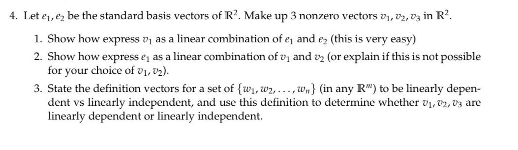Solved 4. Let e1, ez be the standard basis vectors of R2. | Chegg.com