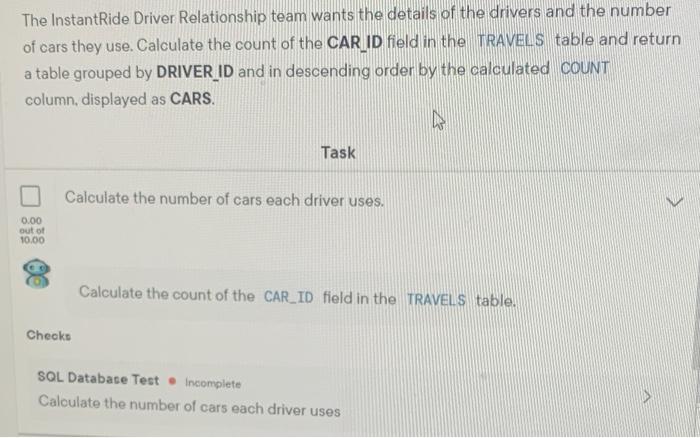 Solved The InstantRide Driver Relationship team wants the | Chegg.com