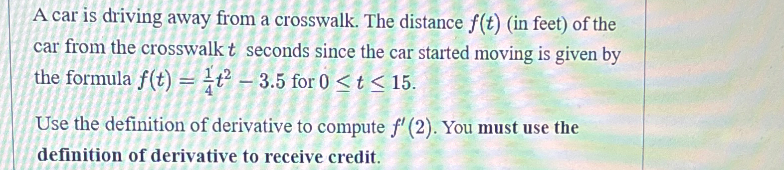 Solved A car is driving away from a crosswalk. The distance | Chegg.com