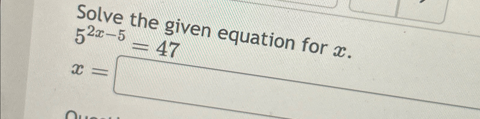 Solved Solve the given equation for x.x= | Chegg.com
