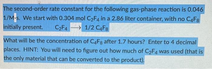 Solved The second-order rate constant for the following | Chegg.com