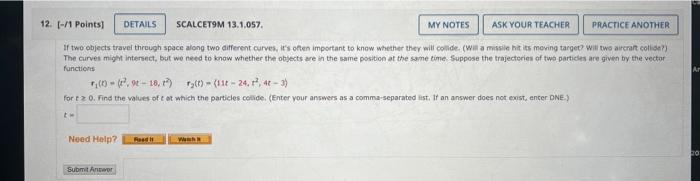 Solved If two objects travel through space along two | Chegg.com