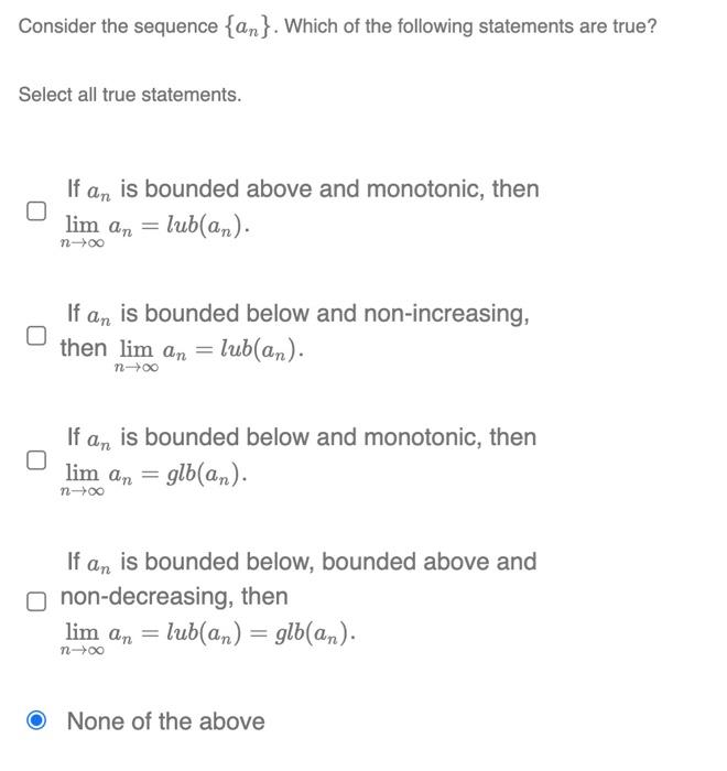 Solved Consider the sequence {an}. Which of the following | Chegg.com