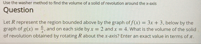 Solved Use the washer method to find the volume of a solid | Chegg.com