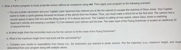 Solved 1. Write a Python program to study projectile motion | Chegg.com