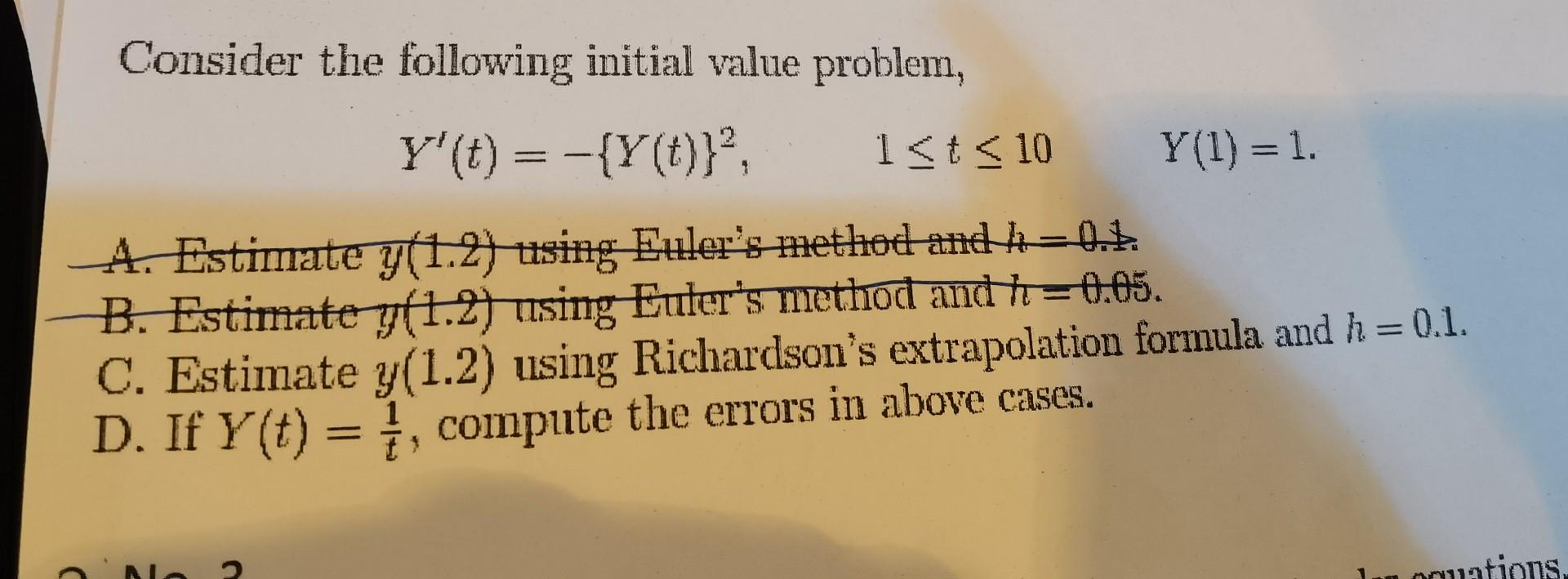 Solved Consider the following initial value problem, | Chegg.com