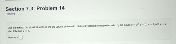 Solved Section 7.3: Problem 14(1 point)Use the method of | Chegg.com Solved Section 7.3: Problem 14(1 point)Use the method of | Chegg.com