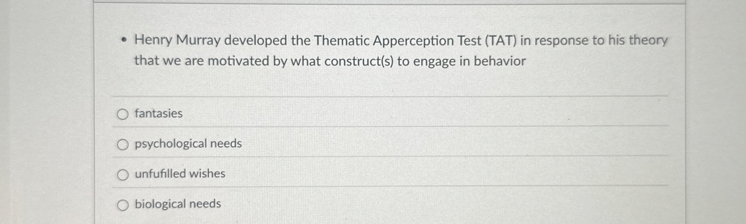 Solved Henry Murray developed the Thematic Apperception Test | Chegg.com
