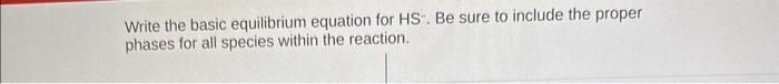 Solved Write the basic equilibrium equation for C6H5NH2. Be | Chegg.com