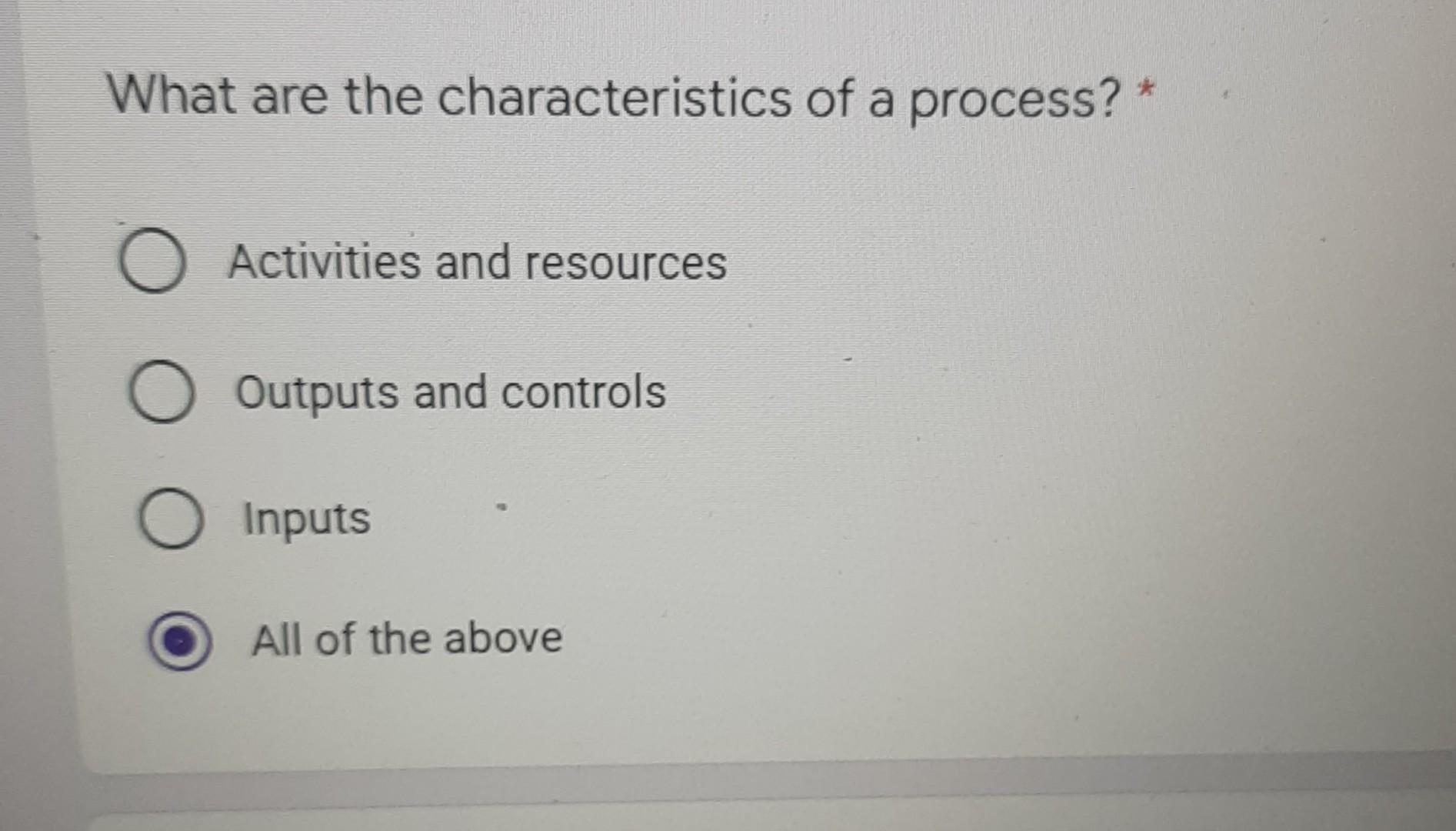 Solved What are the characteristics of a process? * | Chegg.com