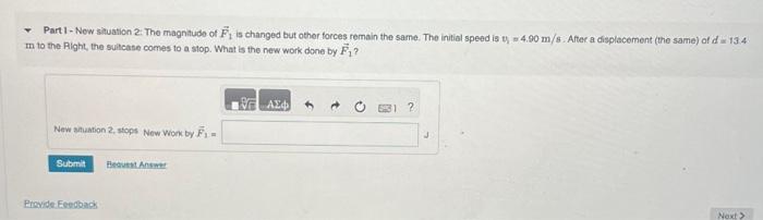 Solved Part F - Calculate the Total work done by all the | Chegg.com