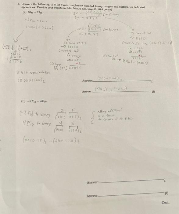 Solved 3. Convert the following to 8 -bit two's | Chegg.com