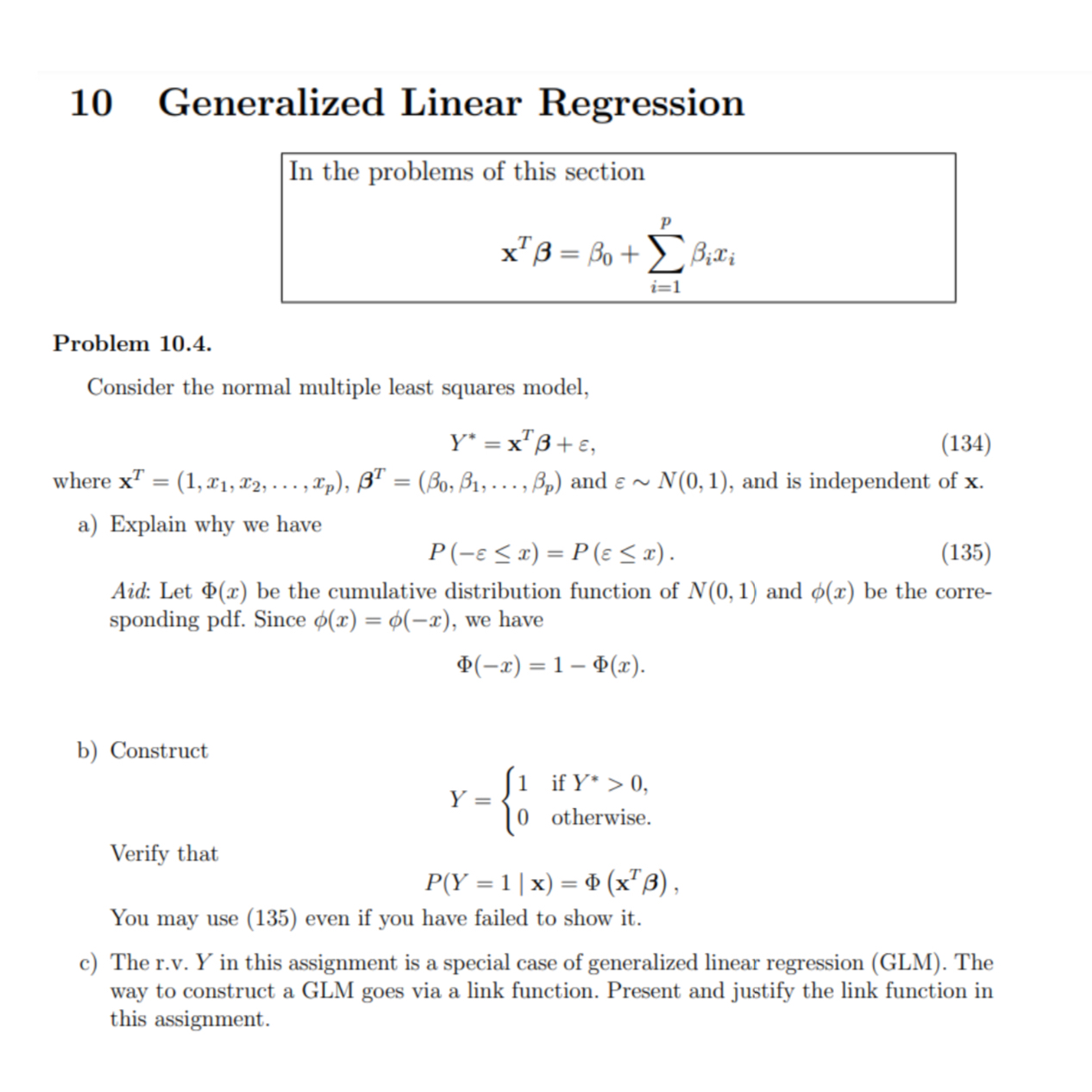 Solved 10 ﻿Generalized Linear RegressionIn the problems of | Chegg.com