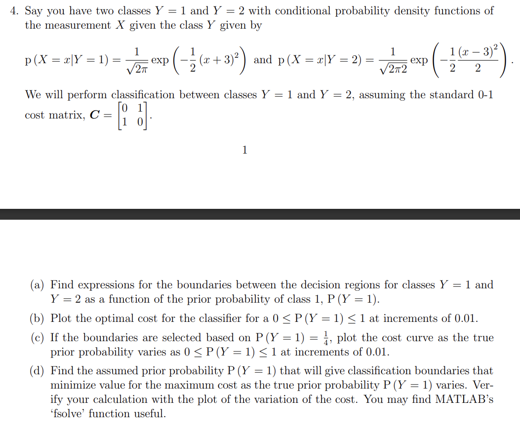Solved Say you have two classes Y=1 ﻿and Y=2 ﻿with | Chegg.com