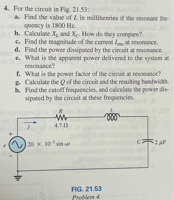 Solved 4. For the circuit in Fig. 21.53: a. Find the value | Chegg.com