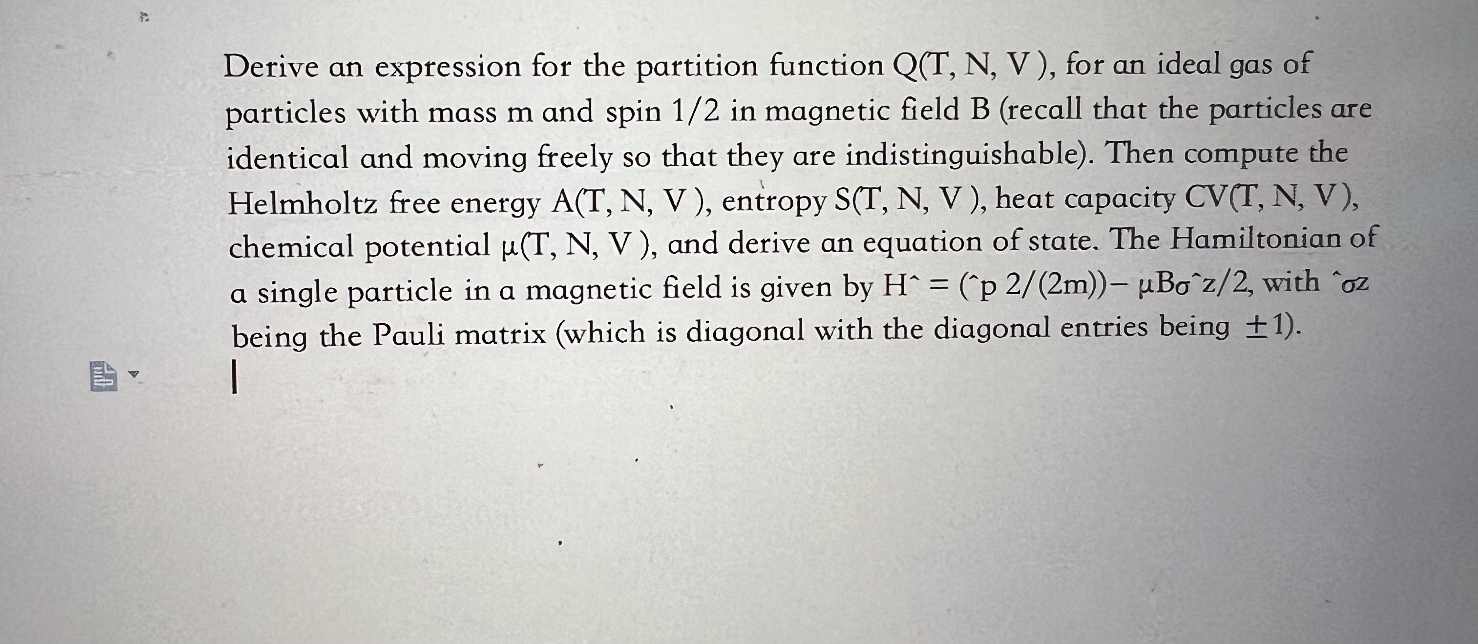 Solved Derive an expression for the partition function | Chegg.com