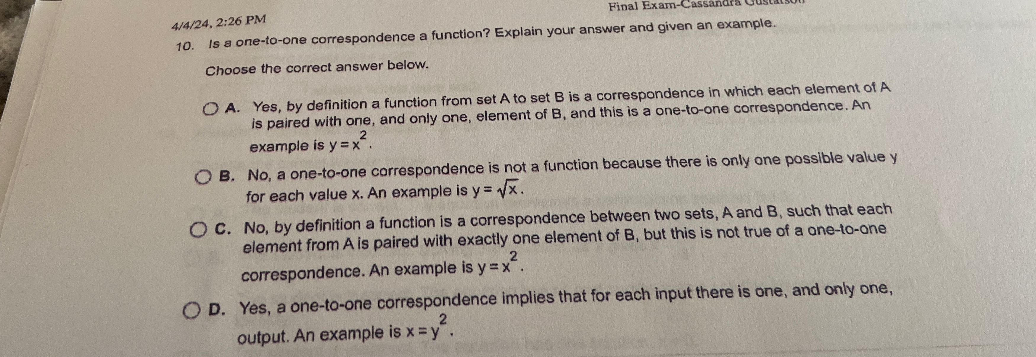 Solved 4/4/24, 2:26 ﻿PM10. ﻿Is a one-to-one correspondence a | Chegg.com
