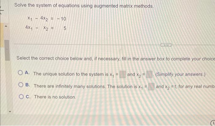 Solved Solve the system of equations using augmented matrix | Chegg.com