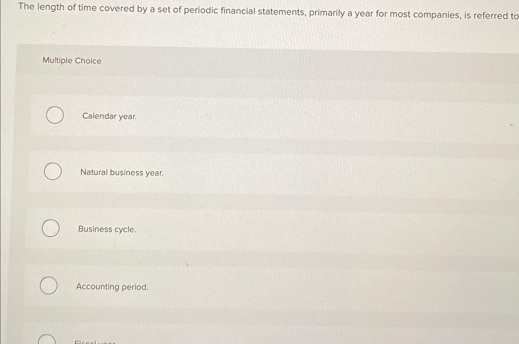Solved The length of time covered by a set of periodic | Chegg.com