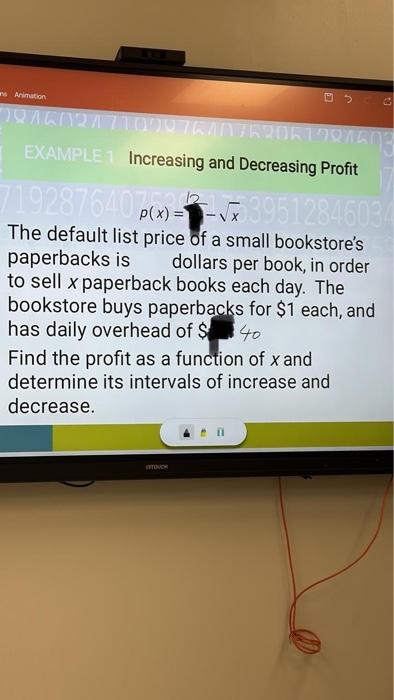 Solved Increasing and Decreasing Profit p(x)=∏12−x The | Chegg.com