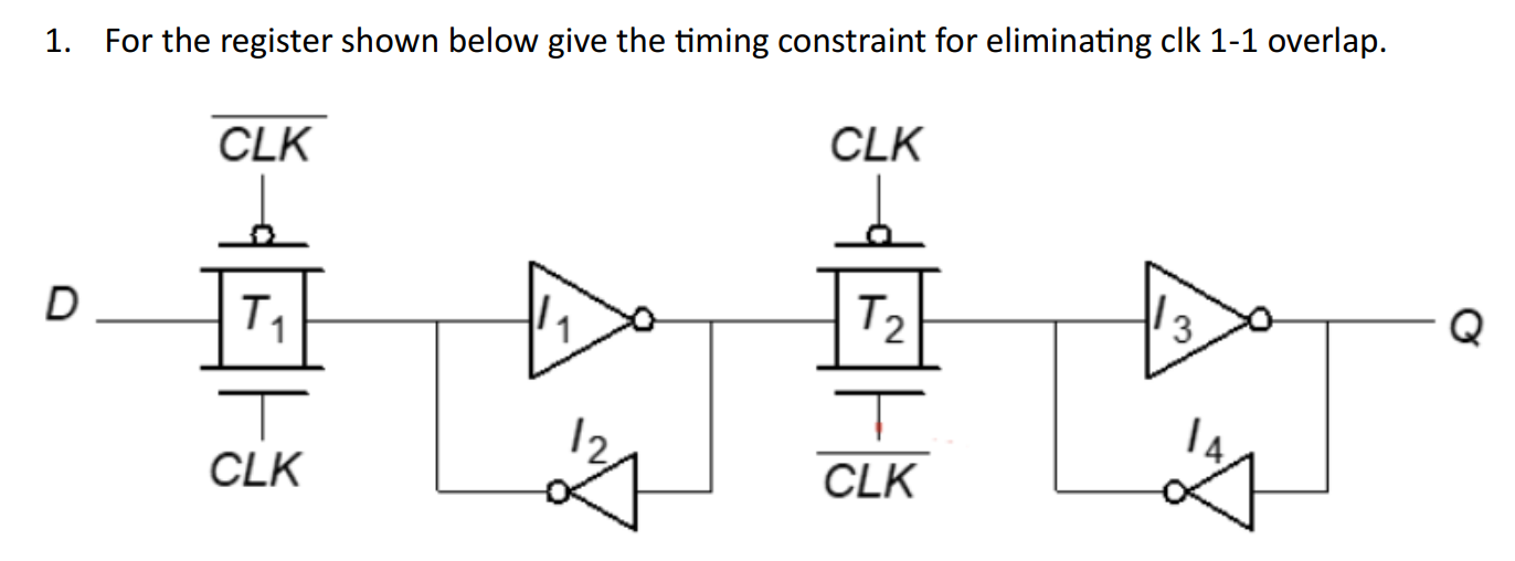 Solved For the register shown below give the timing | Chegg.com