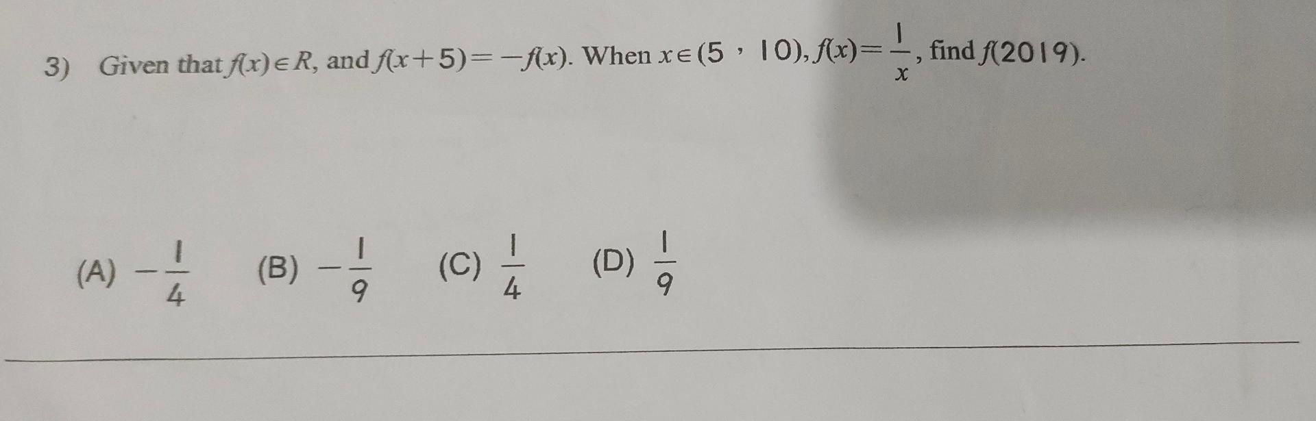 Solved 3) Given that f(x)∈R, and f(x+5)=−f(x). When | Chegg.com