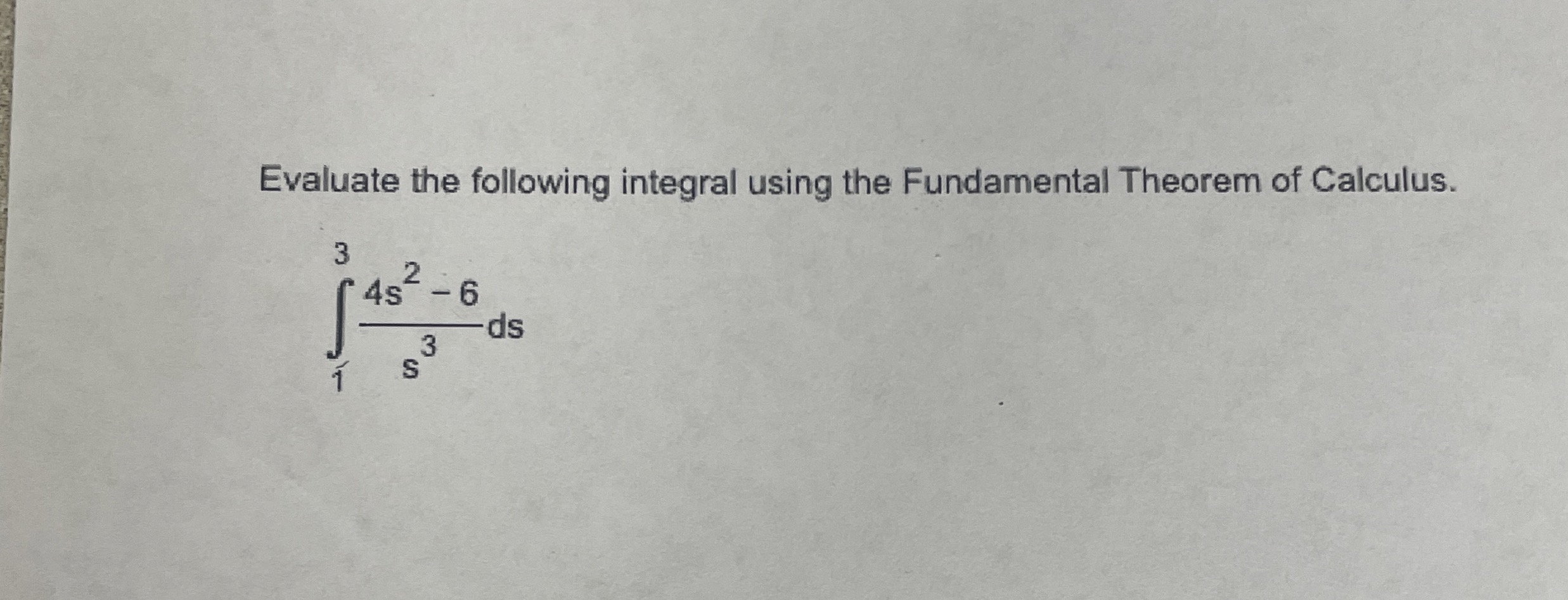 Solved Evaluate the following integral using the Fundamental | Chegg.com